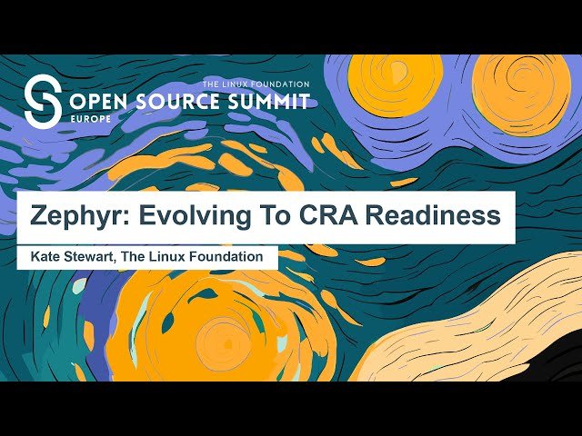 Free Video: Zephyr - Evolving to CRA Readiness from Linux Foundation | Class Central