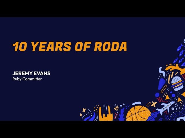 Free Video: 10 Years of Roda - A Ruby Web Toolkit Journey from Confreaks | Class Central