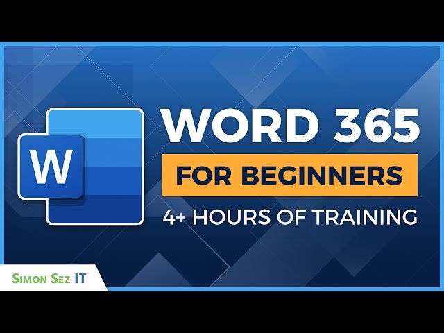 Free Video: Microsoft Word 365 for Beginners - 4-Hour Training Course ...