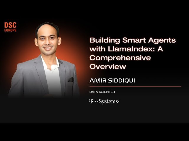 Free Video: Building Smart Agents with LlamaIndex: A Comprehensive Overview from Data Science ...