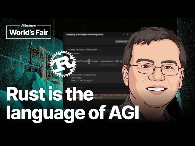 Free Video: Rust is the Language of the AGI - Building an Agentic Framework for Rust Code ...