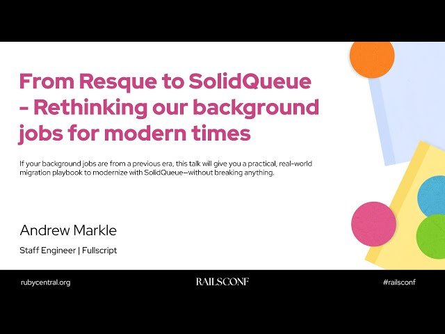 Free Video: From Resque to SolidQueue - Rethinking Background Jobs for Modern Times from ...