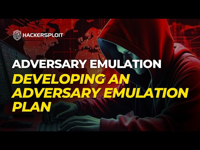 Free Video: Developing an Adversary Emulation Plan for Red Teams and ...
