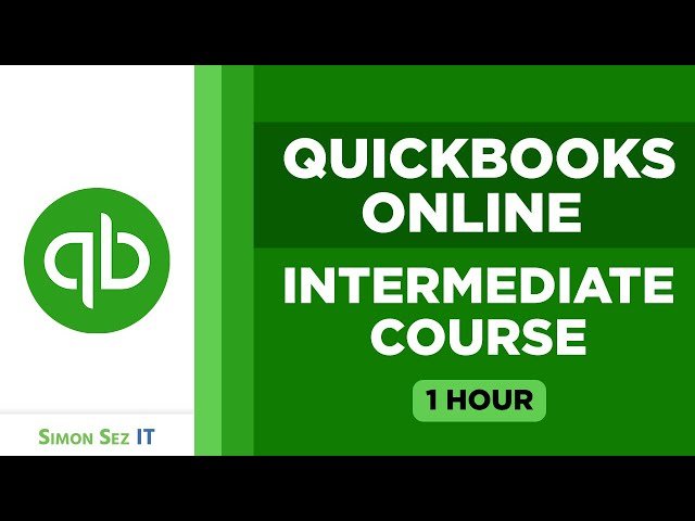 Free Video: QuickBooks Online Intermediate Course from Simon Sez IT ...