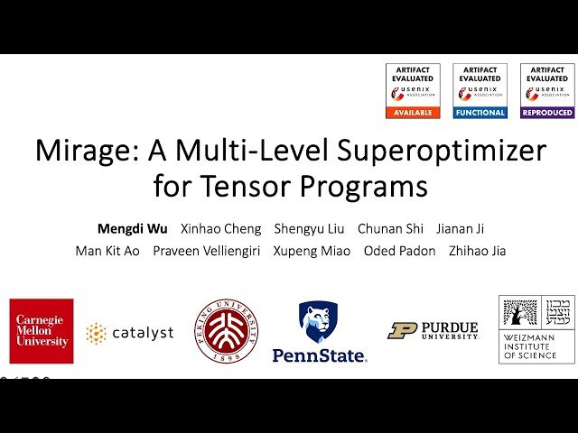 Free Video: Mirage - A Multi-Level Superoptimizer for Tensor Programs from USENIX | Class Central