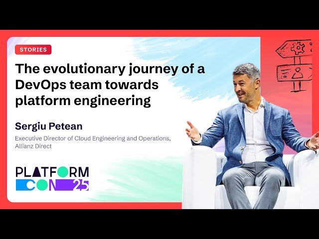 Free Video: The Evolutionary Journey of a DevOps Team Towards Platform Engineering from Platform ...