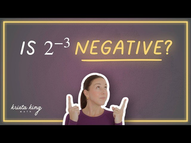 Free Video: Negative Exponents Explained from Krista King | Class Central