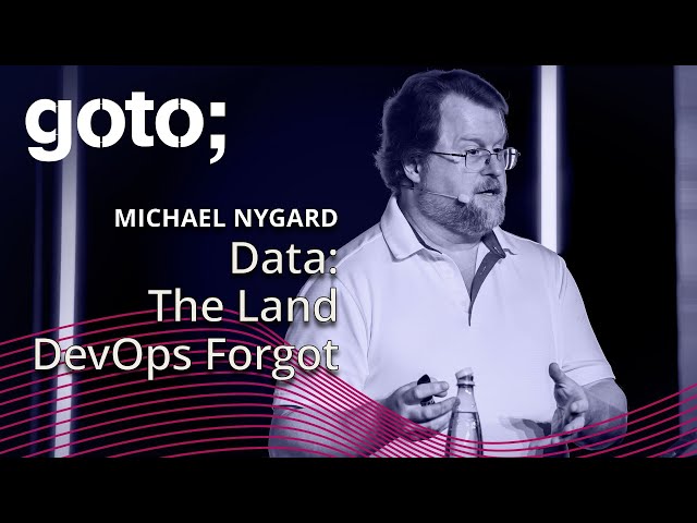 Free Video: Data - The Land DevOps Forgot from GOTO Conferences | Class Central