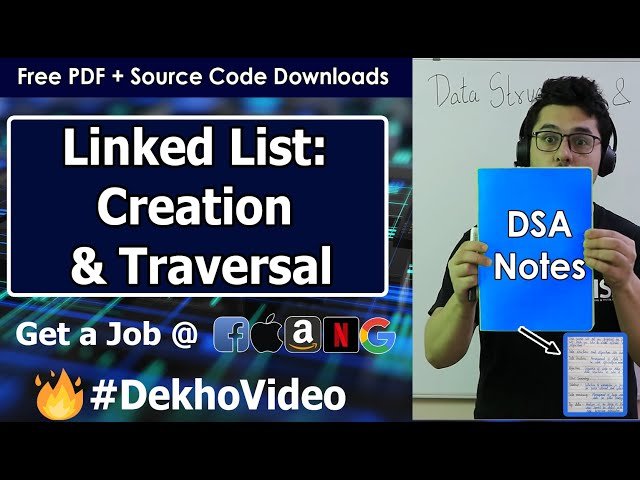 Free Video: Linked List Data Structure - Creation and Traversal in C from CodeWithHarry | Class ...