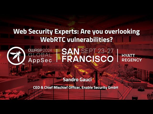 Free Video: WebRTC Vulnerabilities: Security Challenges in Real-Time Communication from OWASP ...