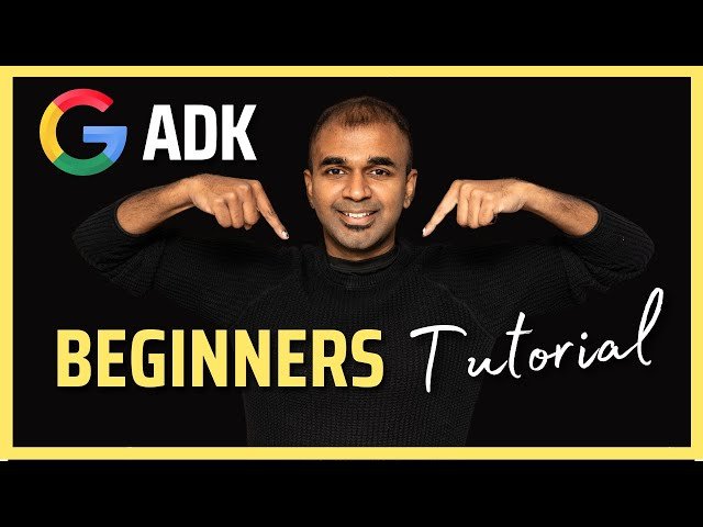 Free Video: Google Agent Development Kit - Complete Tutorial for ...