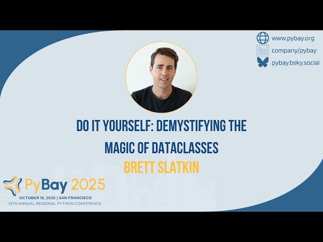 Free Video: Do It Yourself - Demystifying the Magic of Dataclasses from SF Python | Class Central