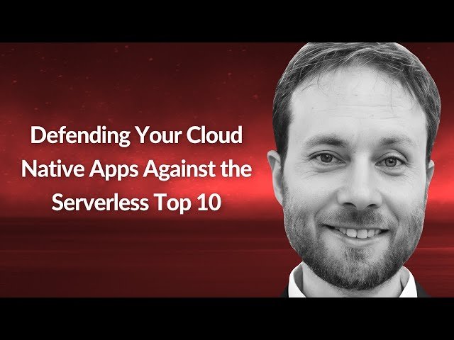 Free Video: Defending Your Cloud Apps Against the Serverless Top 10 from Conf42 | Class Central