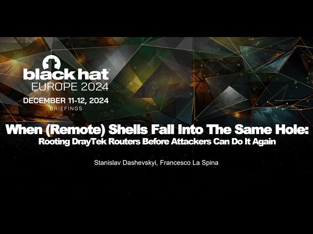 Free Video: Rooting DrayTek Routers Before Attackers Can - When Remote ...