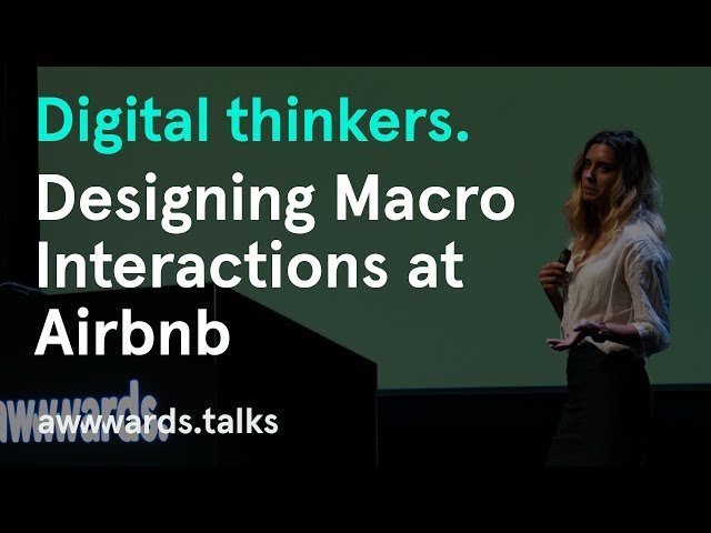 awwwards. Talk: Designing Macro Interactions at Airbnb from awwwards ...