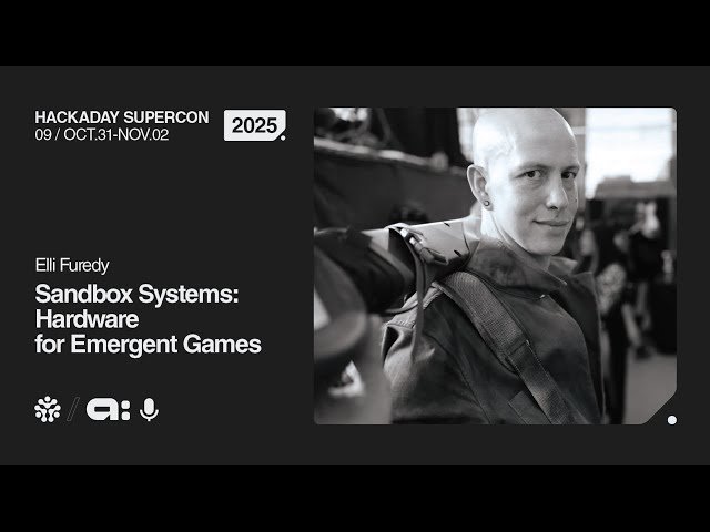 Free Video: Sandbox Systems - Hardware for Emergent Games from Hackaday ...