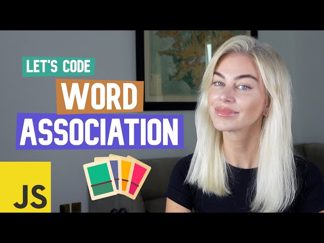 Free Video Lets Code Word Association In Javascript From Code With Ania Kubów Class Central