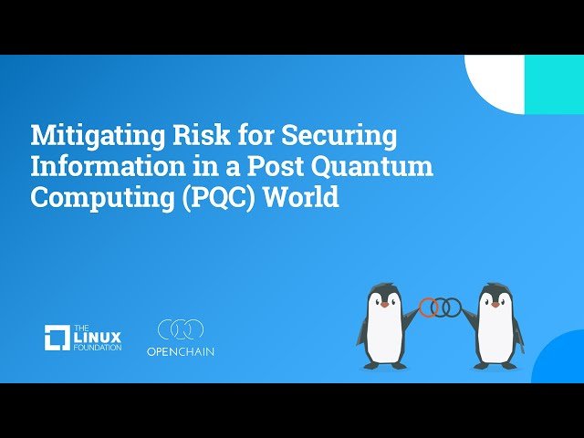 Free Video: Mitigating Risk for Securing Information in a Post Quantum Computing World from ...