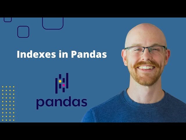 Free Video Indexing In Python Pandas Data Analysis Tutorial From 6602