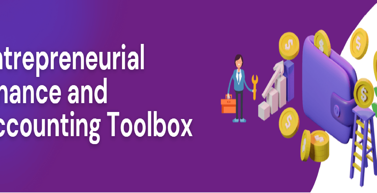 Free Course: Entrepreneurial Finance and Accounting Toolbox from Indian ...