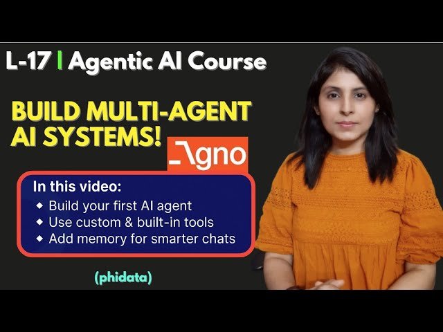 Free Video: Agno Tutorial - Create AI Agents with Tools and Memory - L ...