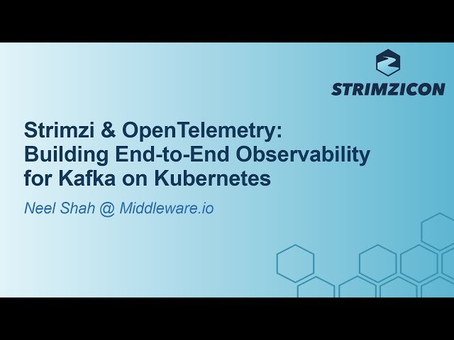 Free Video: Strimzi and OpenTelemetry - Building End-to-End ...