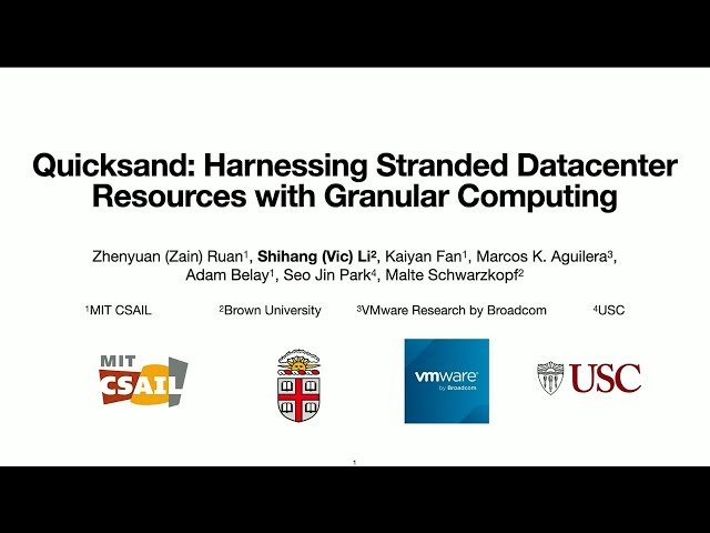 Free Video: Quicksand - Harnessing Stranded Datacenter Resources with Granular Computing from ...