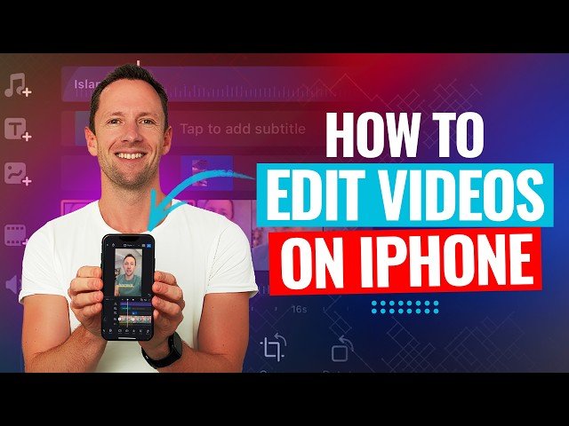 Free Video: How to Edit Video on iPhone - Complete Beginner's Guide for ...