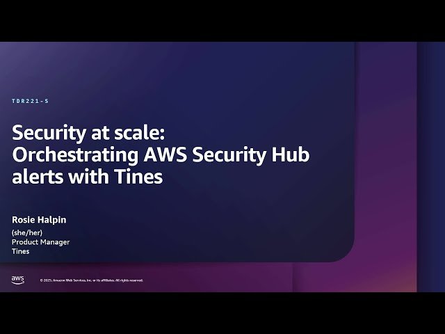 Free Video: Security at Scale - Orchestrating AWS Security Hub Alerts ...