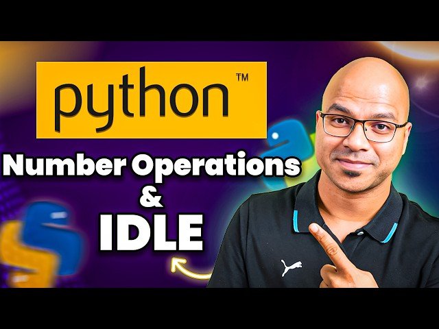 Free Video: Python IDLE and Exploring Number Operations - 5 from Telusko | Class Central