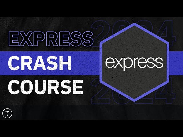 Free Video: Express Crash Course 2024 - From Setup to EJS Templates ...