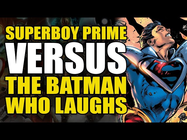 Free Video: Superboy Prime vs The Batman Who Laughs - DC Comics Showdown Explained from Comics ...