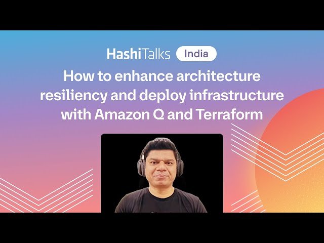 Free Video: Enhancing Architecture Resiliency and Infrastructure Deployment with Amazon Q and ...