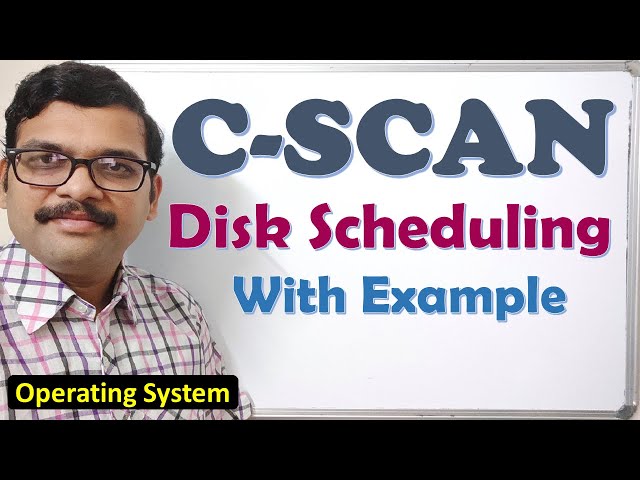Free Video: C-SCAN Disk Scheduling Algorithm in Operating System - Elevator Algorithm from ...