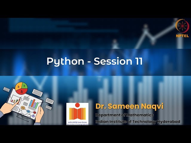 Free Video: Python Data Analysis - Session 11 from NPTEL-NOC IITM | Class Central