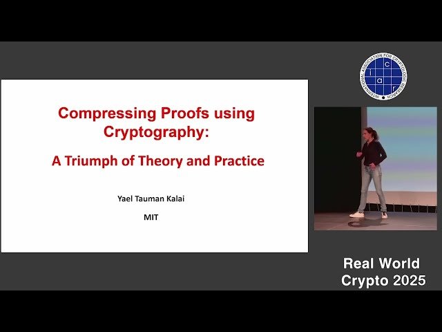 Free Video: Compressing Proofs Using Cryptography: A Triumph of Theory and Practice from TheIACR ...