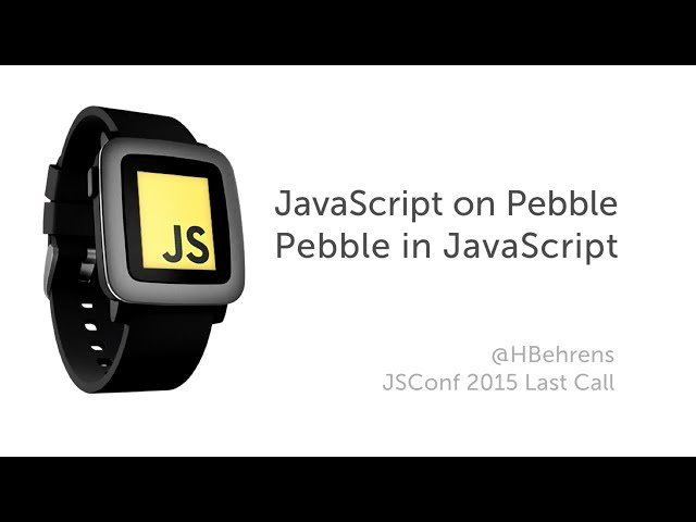 JSConf Talk: Pebble from JSConf | Class Central