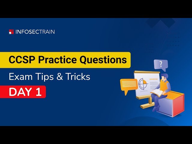Free Video: CCSP Exam Success - Top Tips for Passing the Certified Cloud Security Professional ...