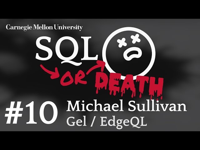 Free Video Gel Replacing Sql And Improving On The Relational Database Model From Cmu Database