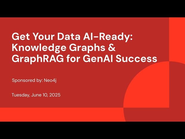 Free Video: Get Your Data AI-Ready - Knowledge Graphs and GraphRAG for ...