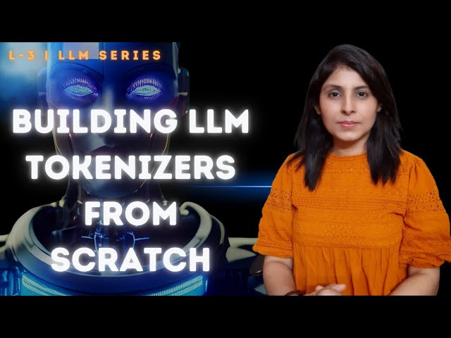 Free Video: LLM Tokenizers Explained - BPE, SentencePiece, Pretrained vs Custom - Lecture 3 from ...