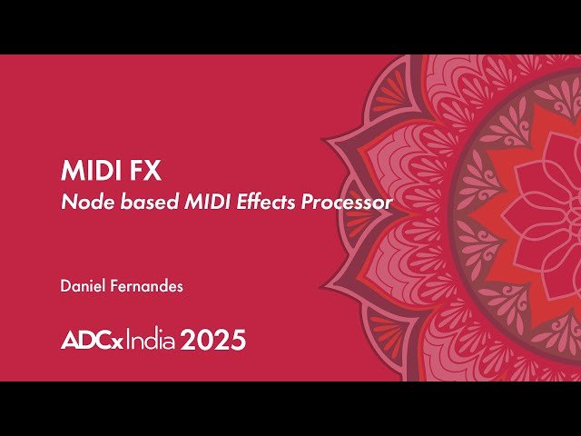 Free Video: MIDI FX - Node Based MIDI Effects Processor from ADC - Audio Developer Conference ...