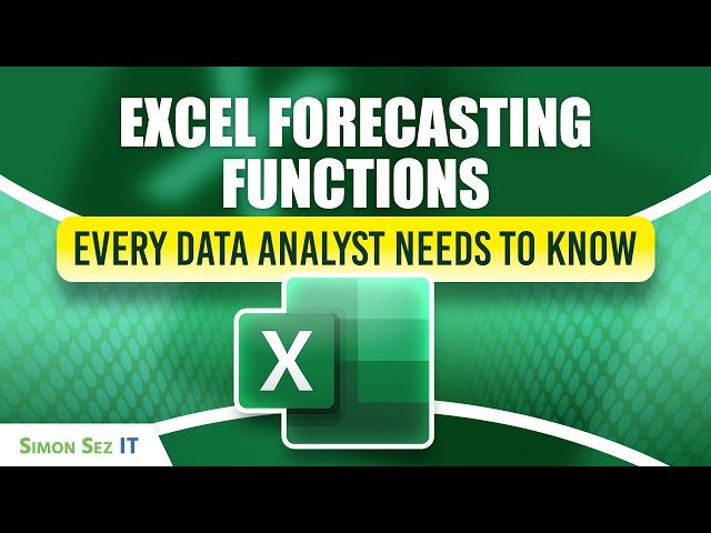 Free Video: Excel Forecasting Functions Every Analyst Needs to Know from Simon Sez IT | Class ...