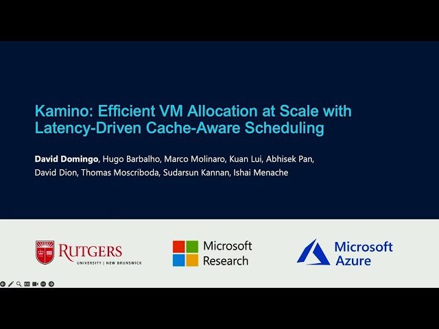 Free Video: Kamino - Efficient VM Allocation at Scale with Latency-Driven Cache-Aware Scheduling ...