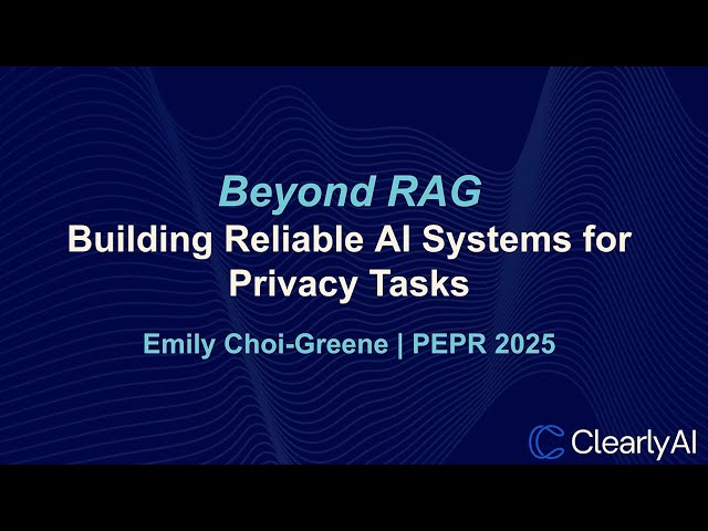 Free Video: Beyond RAG - Building Reliable AI Systems for Privacy Assessments from USENIX ...