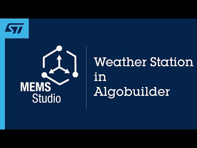 Free Video: MEMS-Studio: Module 6 - Implementing a Weather Station in Algobuilder from ...