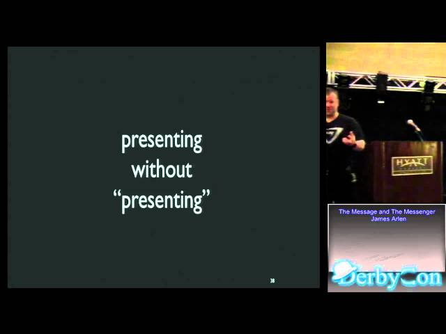 DerbyCon Talk: The Message and the Messenger from YouTube | Class Central