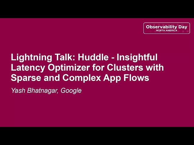 Free Video: Huddle - Insightful Latency Optimizer for Microservice Clusters from CNCF [Cloud ...