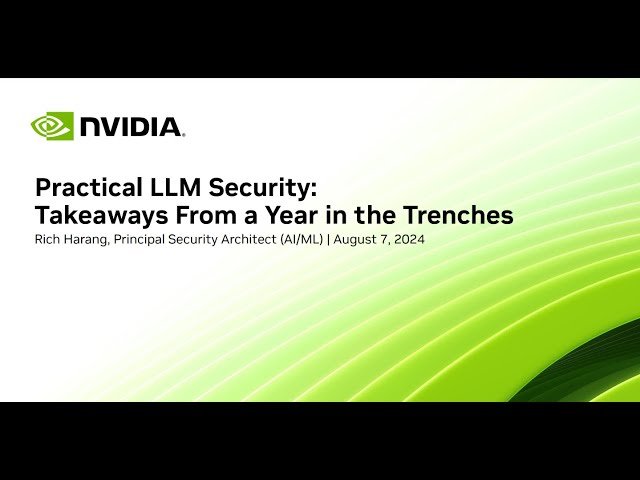 Free Video: Practical LLM Security - Takeaways From a Year in the Trenches from Black Hat ...