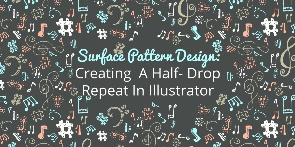 Online Course: Surface Pattern Design: Half-Drop Repeat in Illustrator from Skillshare | Class ...